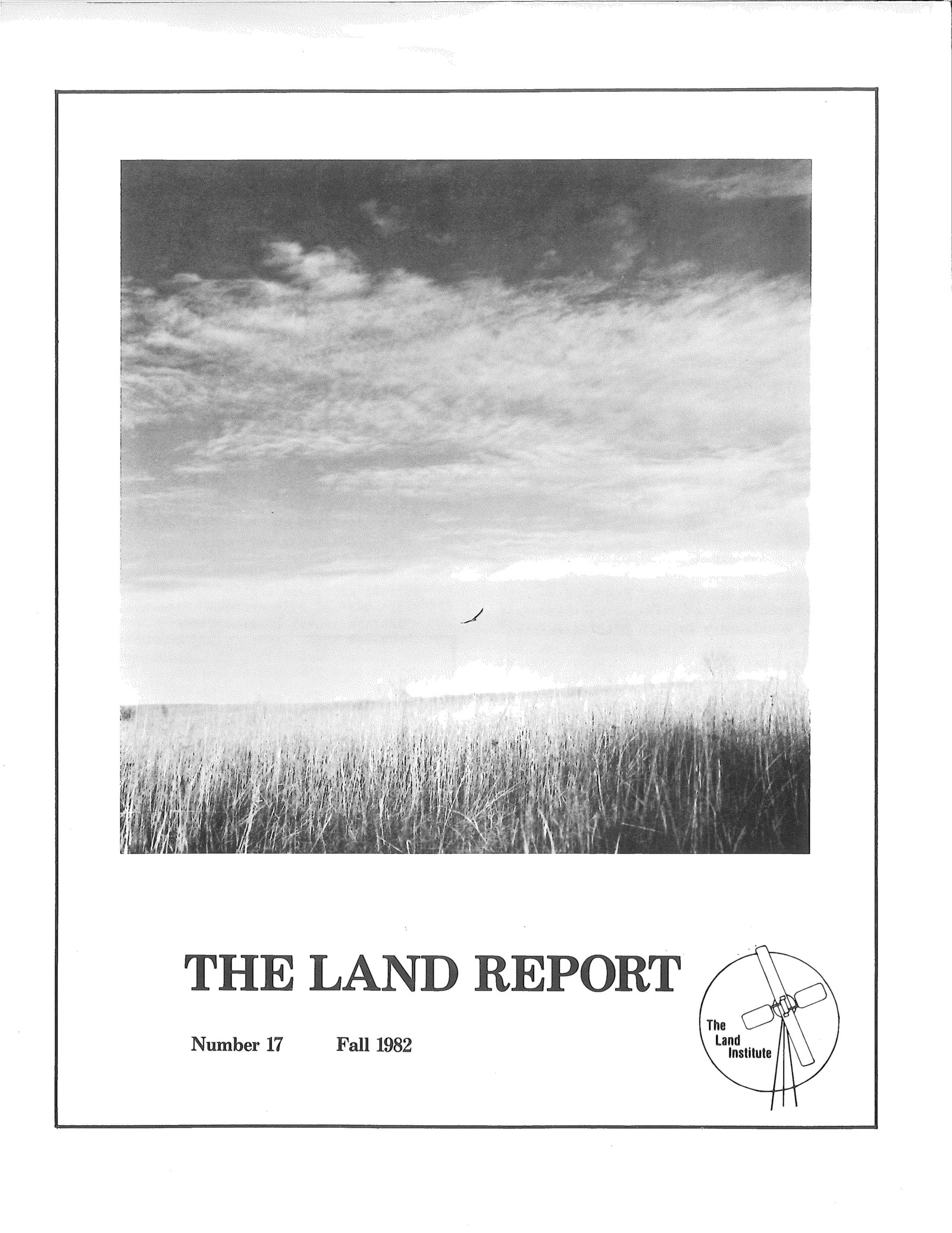Land Report Fall 1982 - The Land Institute